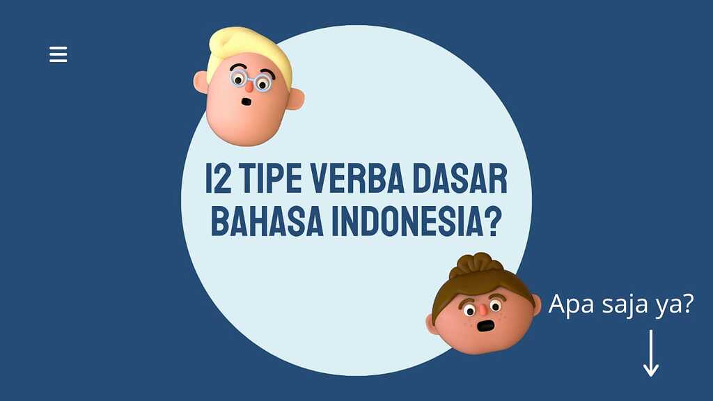 Mengenal 12 Tipe Verba Vasar Dalam Makna Leksikal Kategori Verbal ...