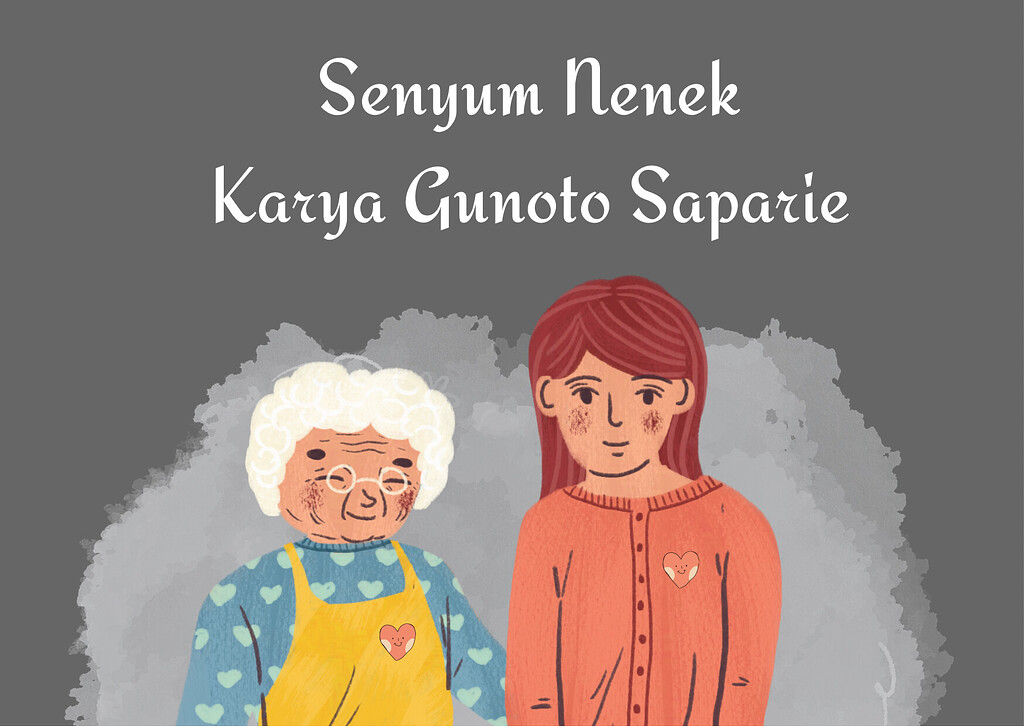 Pendekatan Mimetik Pada Puisi Senyum Nenek Karya Gunoto Saparie
